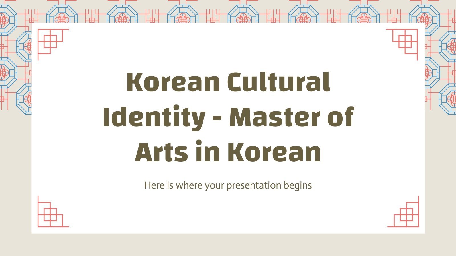 Korean Cultural Identity - Master in Korean Presentation