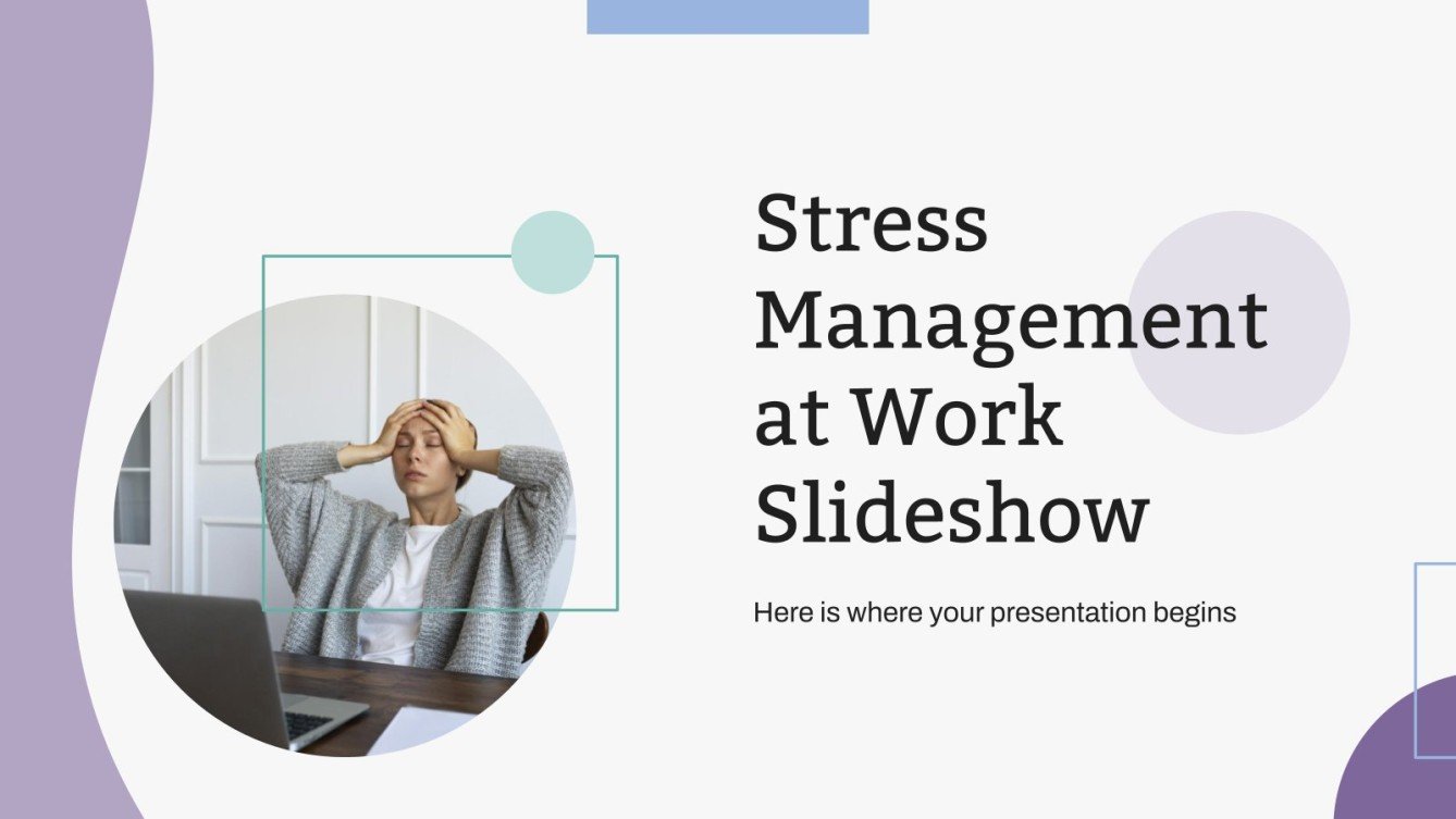 Stress Management at Work Slideshow Presentation