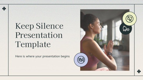 Keep Silence Presentation Template Presentation