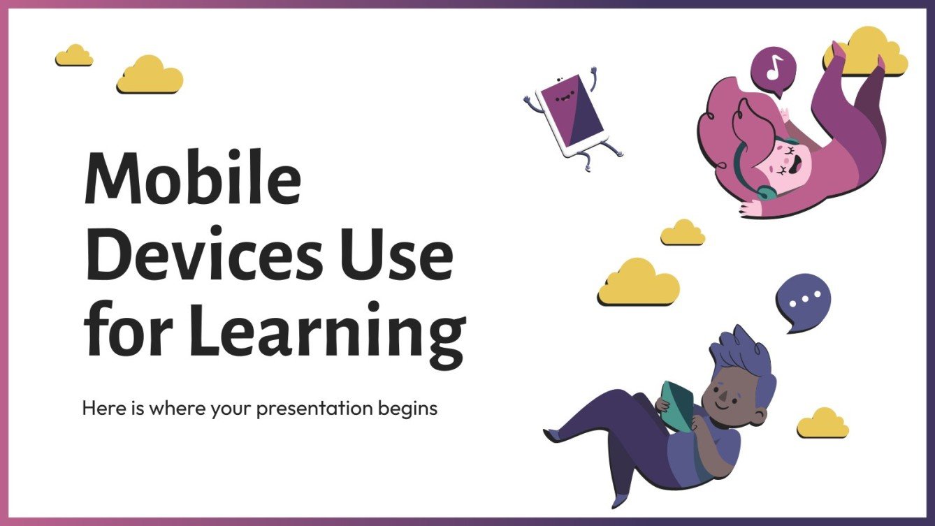 Mobile Devices Use for Learning Presentation