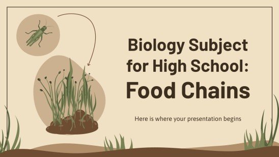 Biology Subject for High School: Food Chains Presentation