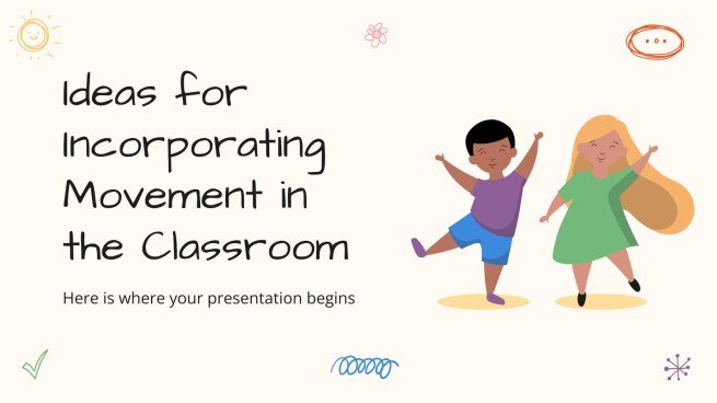 Ideas for Incorporating Movement in the Classroom