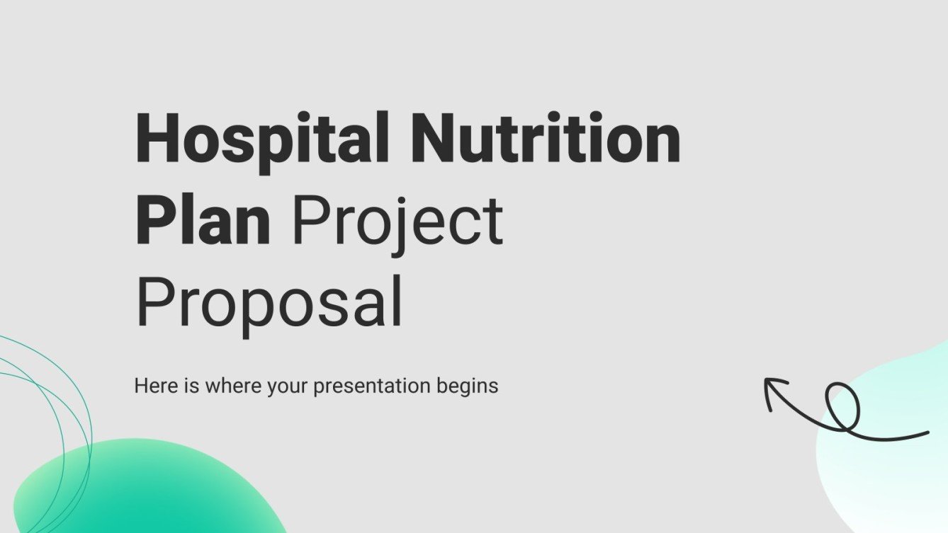 Hospital Nutrition Plan Project Proposal Presentation