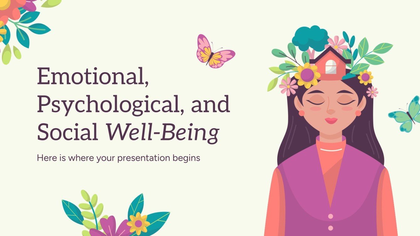 Emotional, Psychological, and Social Well-Being Presentation