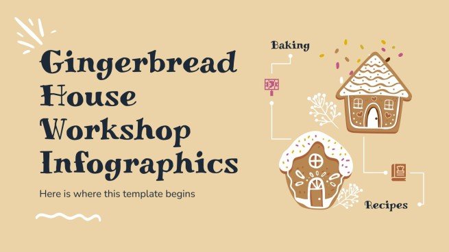 Gingerbread House Workshop Infographics Presentation