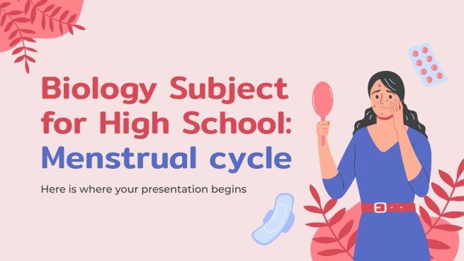 Biology Subject for High School: Menstrual cycle