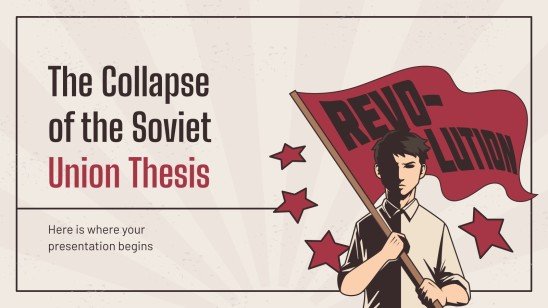 The Collapse of the Soviet Union Thesis Presentation