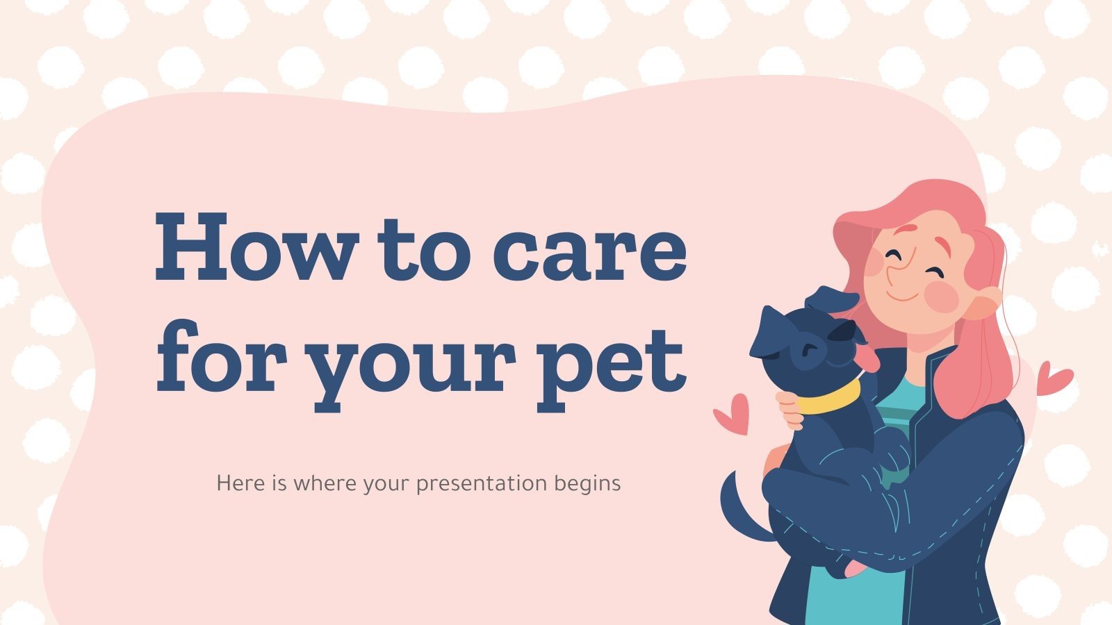 How to Care your Pet Presentation