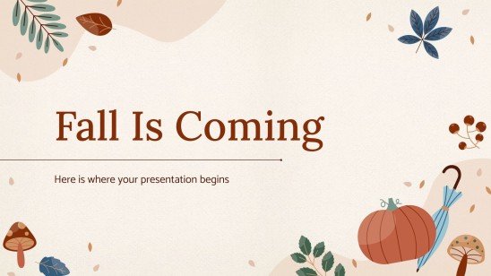 Fall Is Coming Presentation