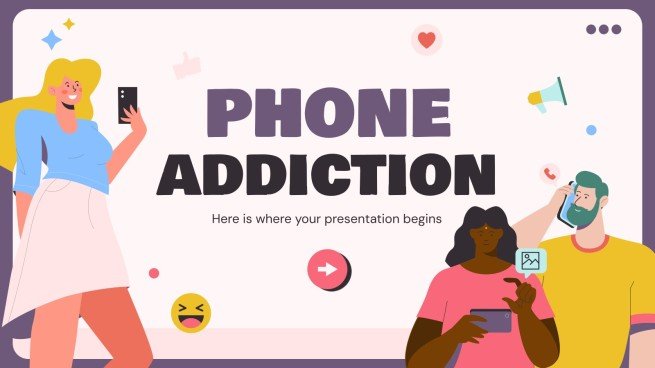 Phone Addiction | Google Slides & PowerPoint