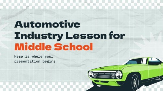 Automotive Industry Lesson for Middle School Presentation