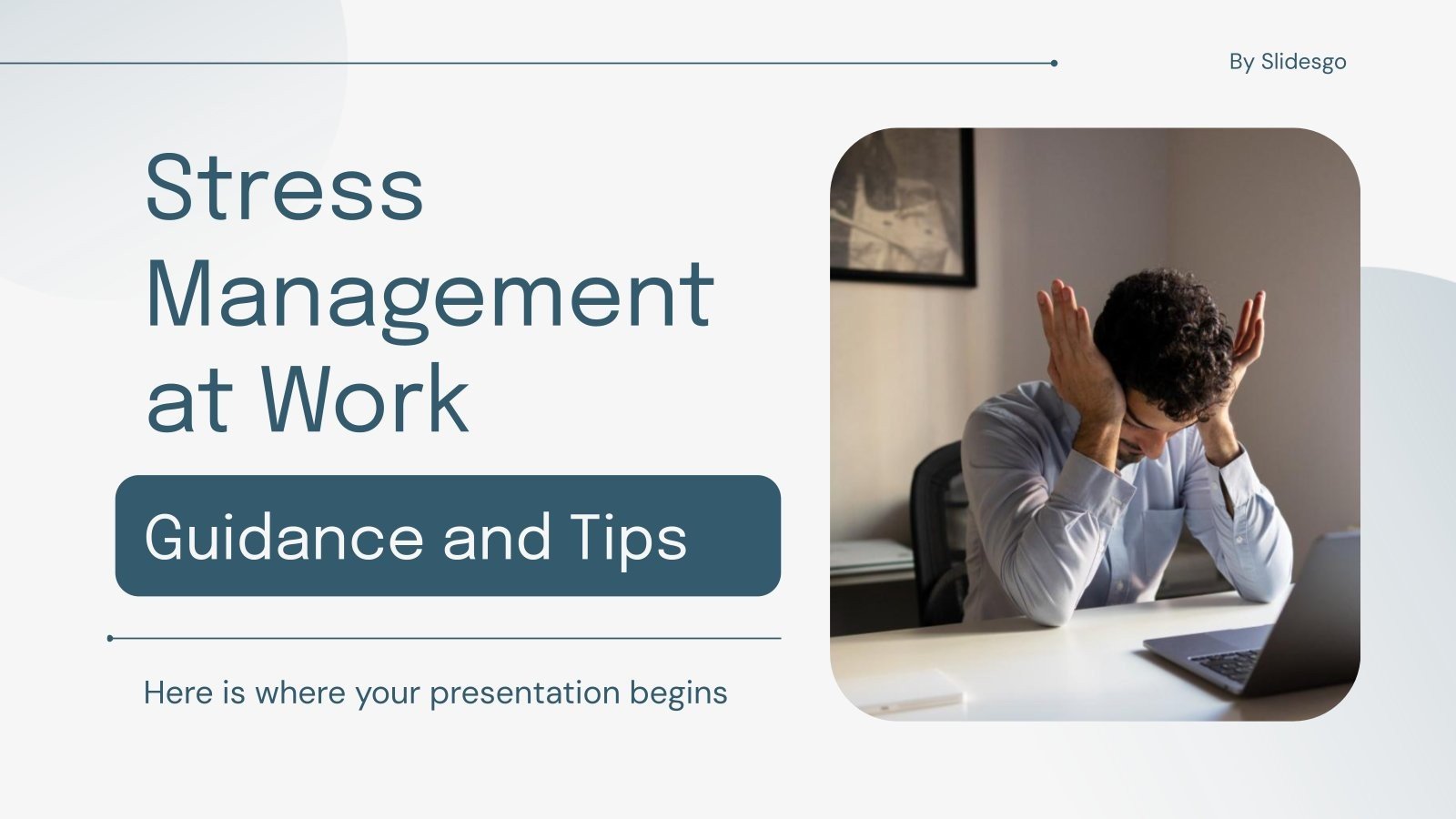 Stress Management at Work - Guidance and Tips Presentation