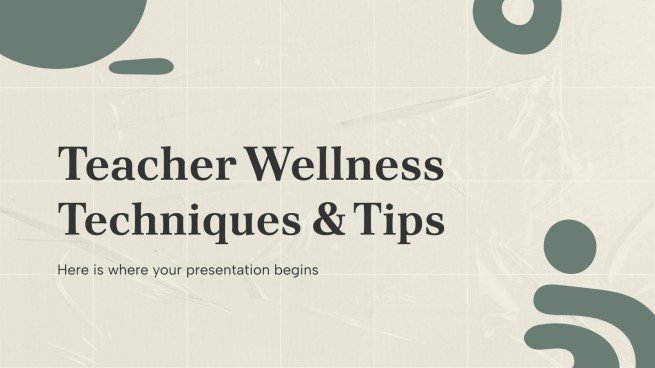 Teacher Wellness Techniques and Tips Presentation