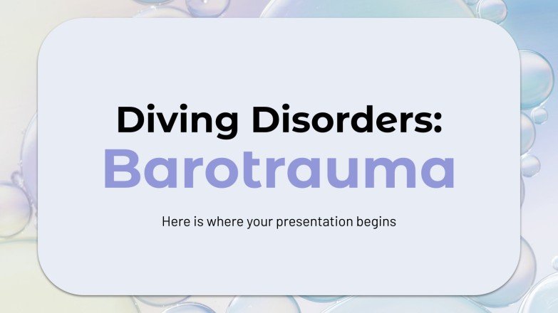 Diving Disorders: Barotrauma | Google Slides & PowerPoint