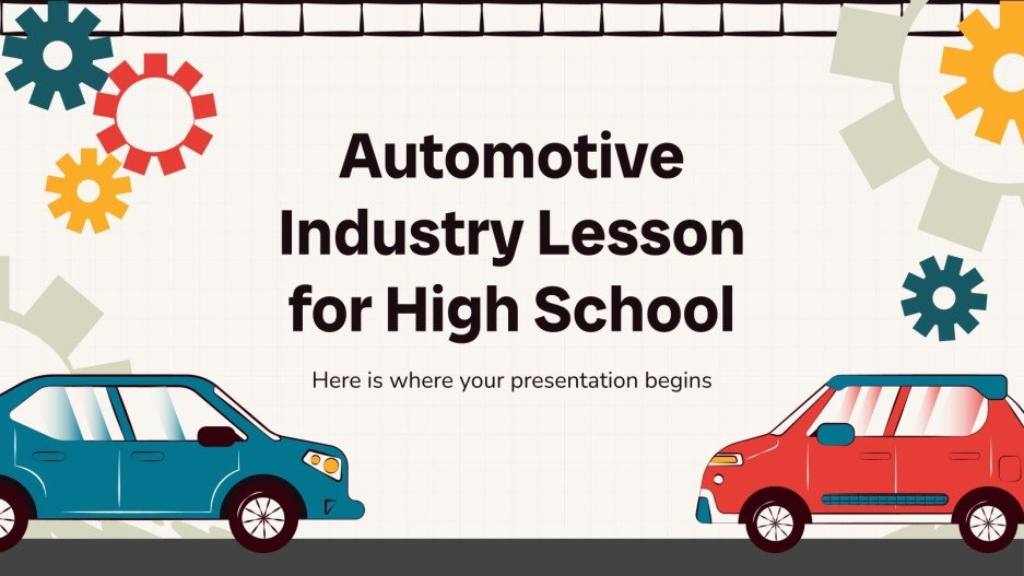Automotive Industry Lesson for High School Presentation