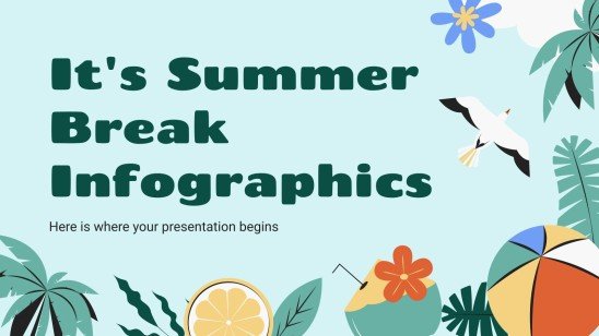 It's Summer Break Infographics Template