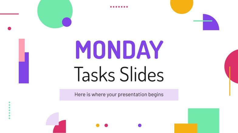 Monday Tasks Slides Presentation