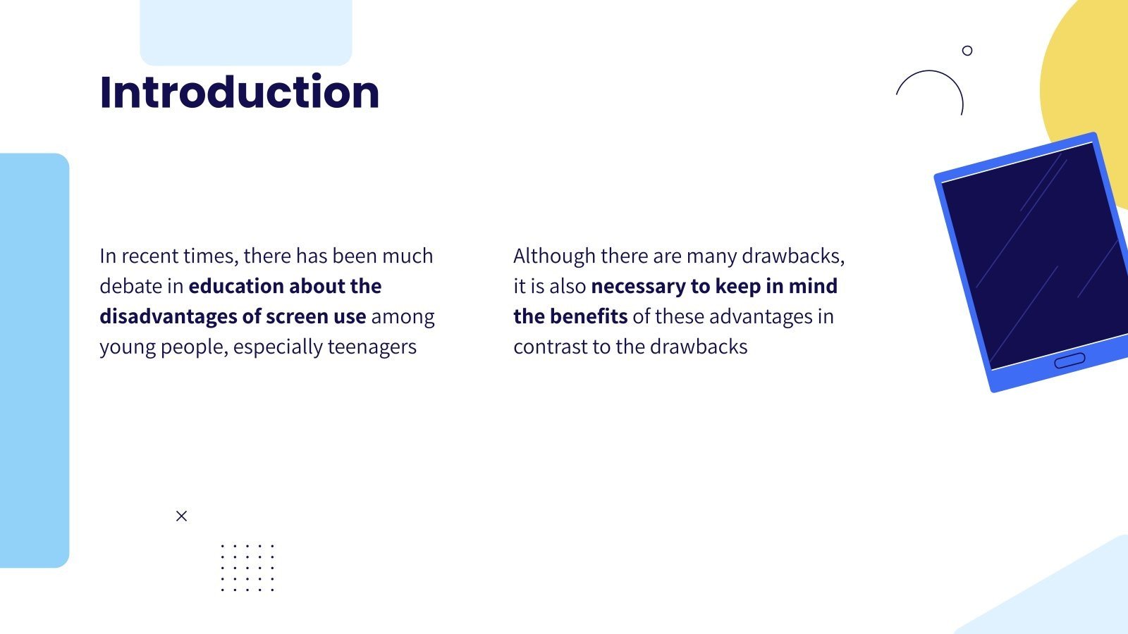 Use of Screens: Pros and Cons Presentation