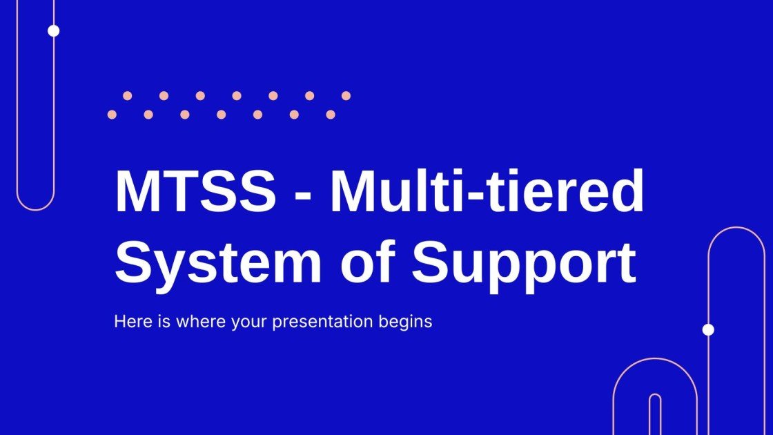 MTSS - Multi-tiered System of Support Presentation
