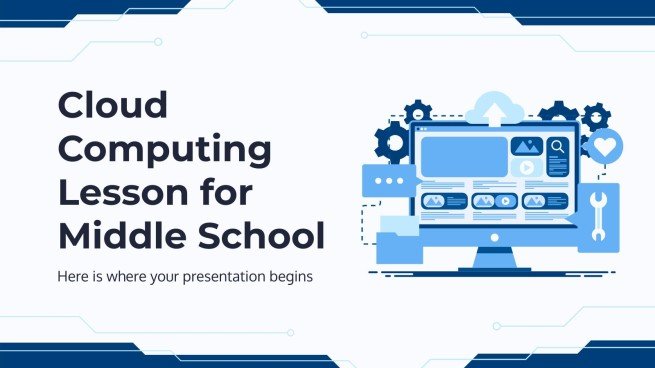Cloud Computing Lesson for Middle School Presentation
