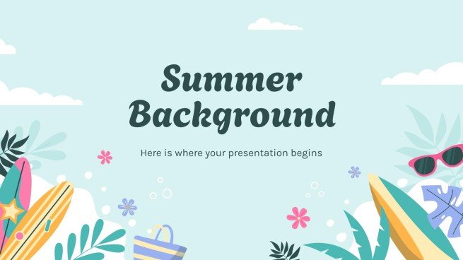 Summer Background Presentation