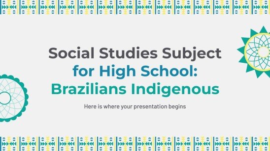 Social Studies Subject: Brazilians Indigenous