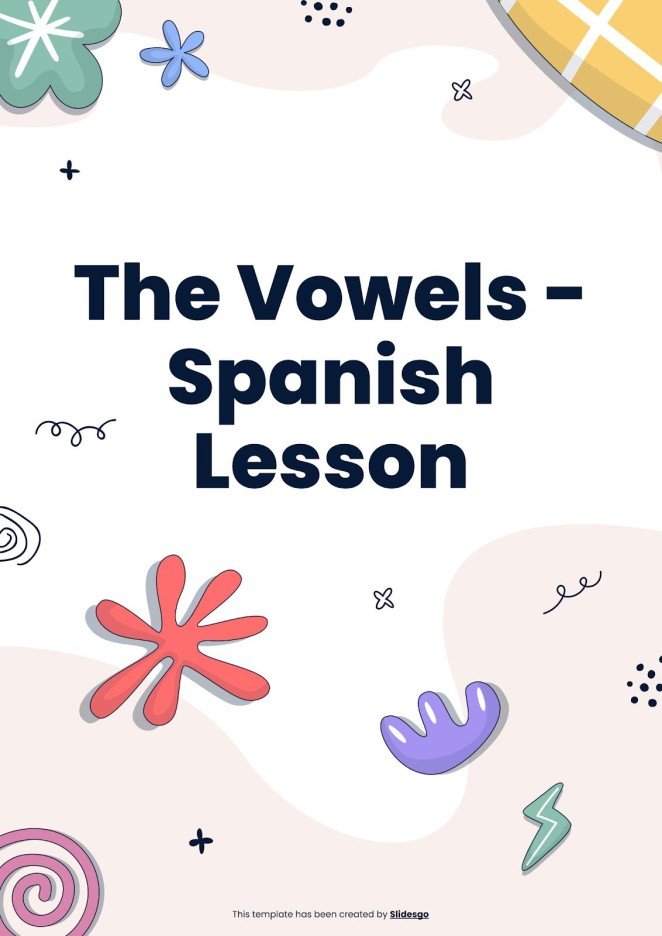 The Vowels - Spanish Lesson Presentation
