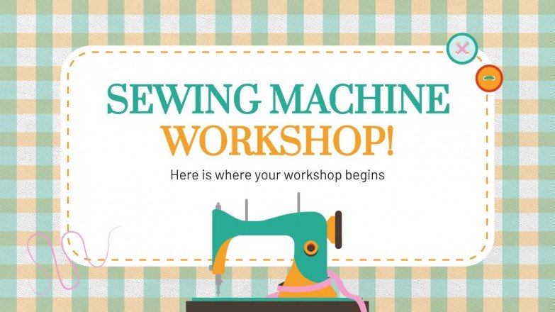Sewing Machine Workshop | Google Slides & PPT template