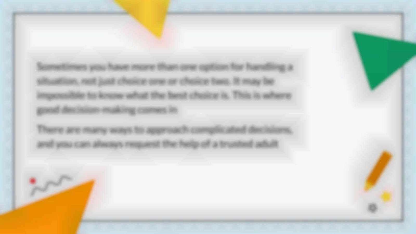 Kids Life Skills Series 3: Good Decision Making Presentation