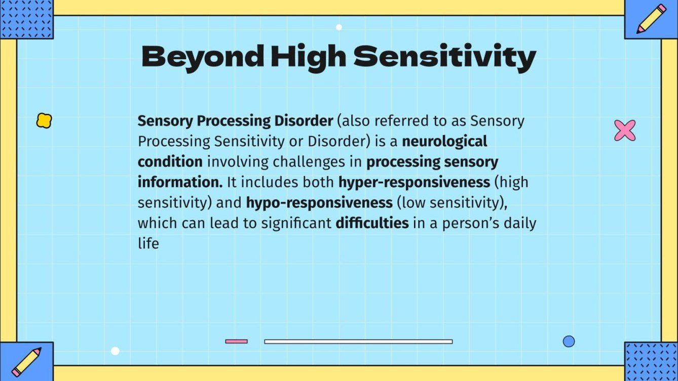 What is Sensory Processing Disorder? Presentation