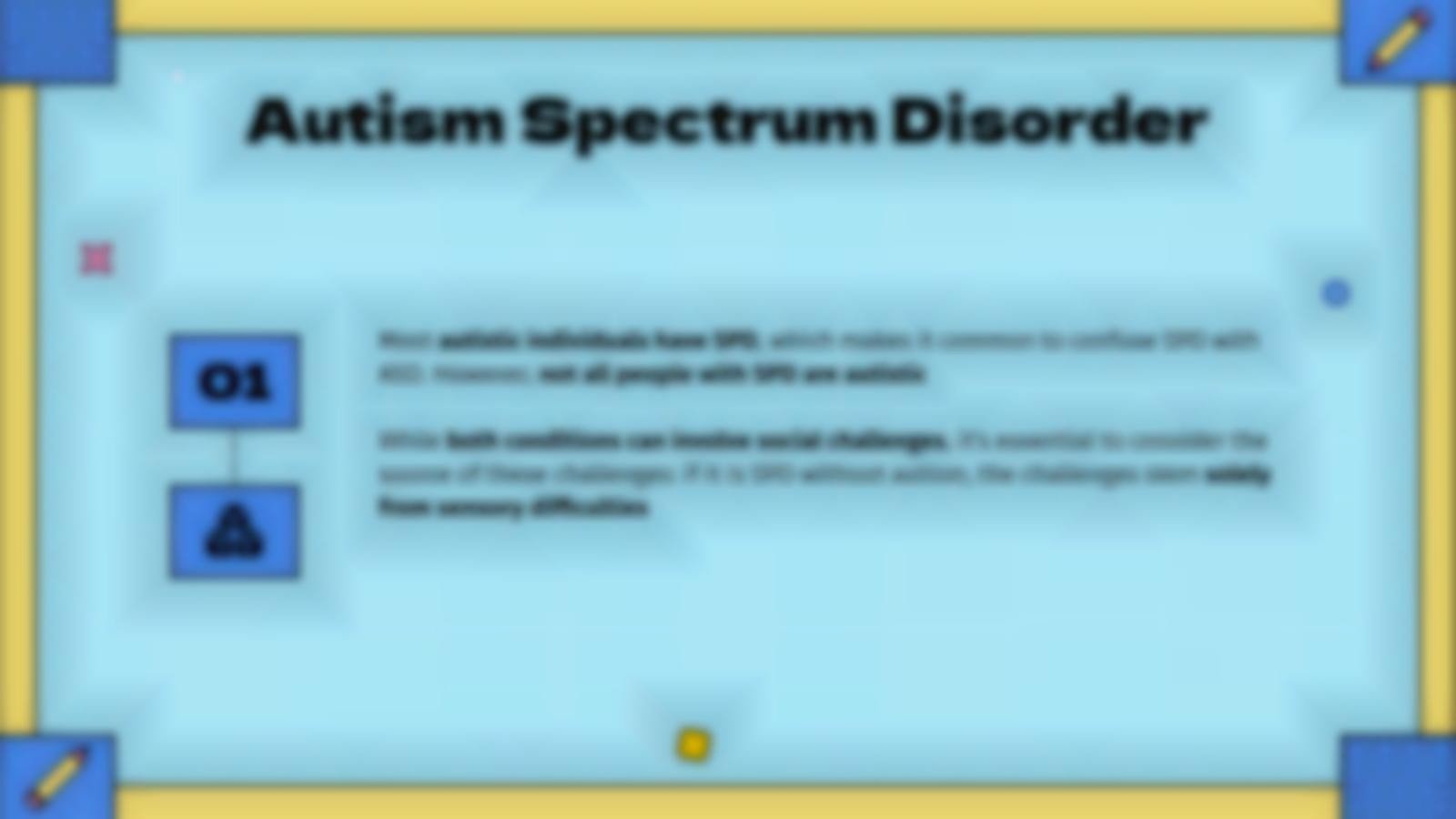 What is Sensory Processing Disorder? Presentation