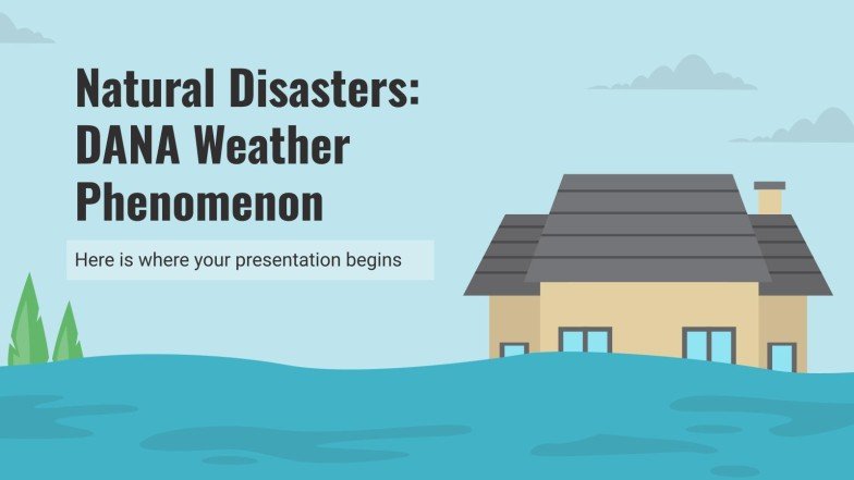 Natural Disasters: DANA Weather Phenomenon Presentation