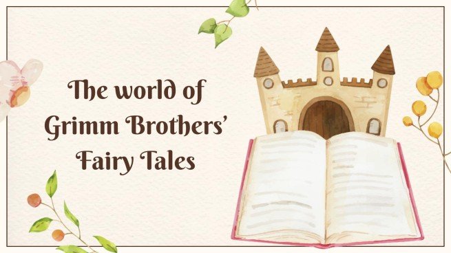 The World of Grimm Brothers' Fairy Tales Presentation