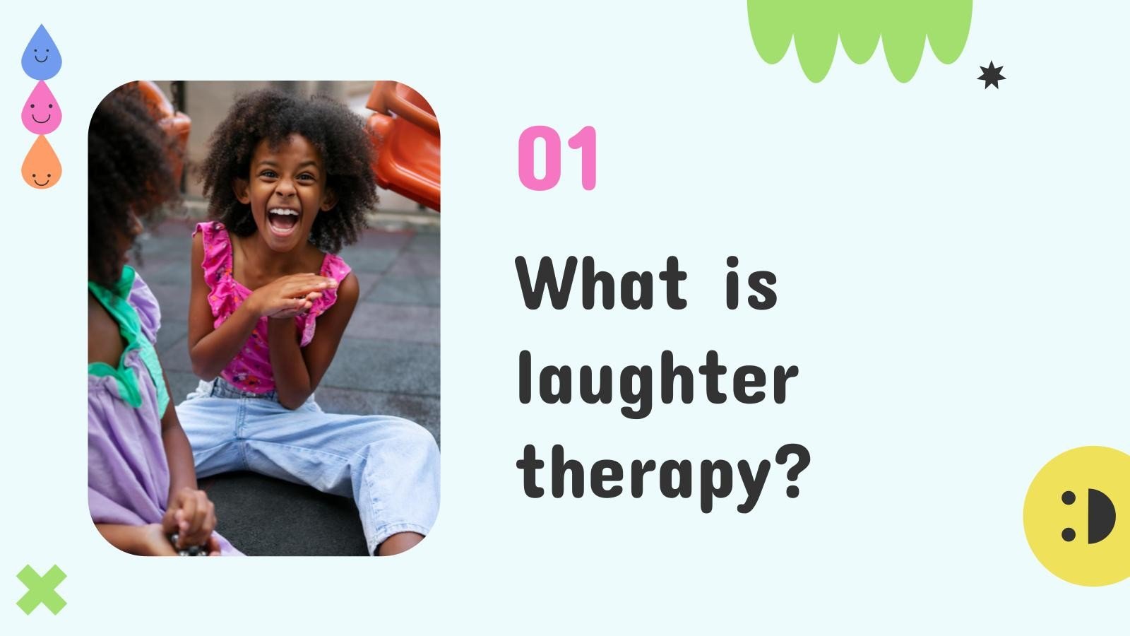 Benefits of Laughter Therapy Presentation