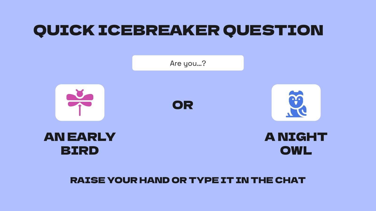 Virtual Icebreaker Presentation