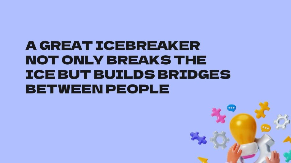 Virtual Icebreaker Presentation