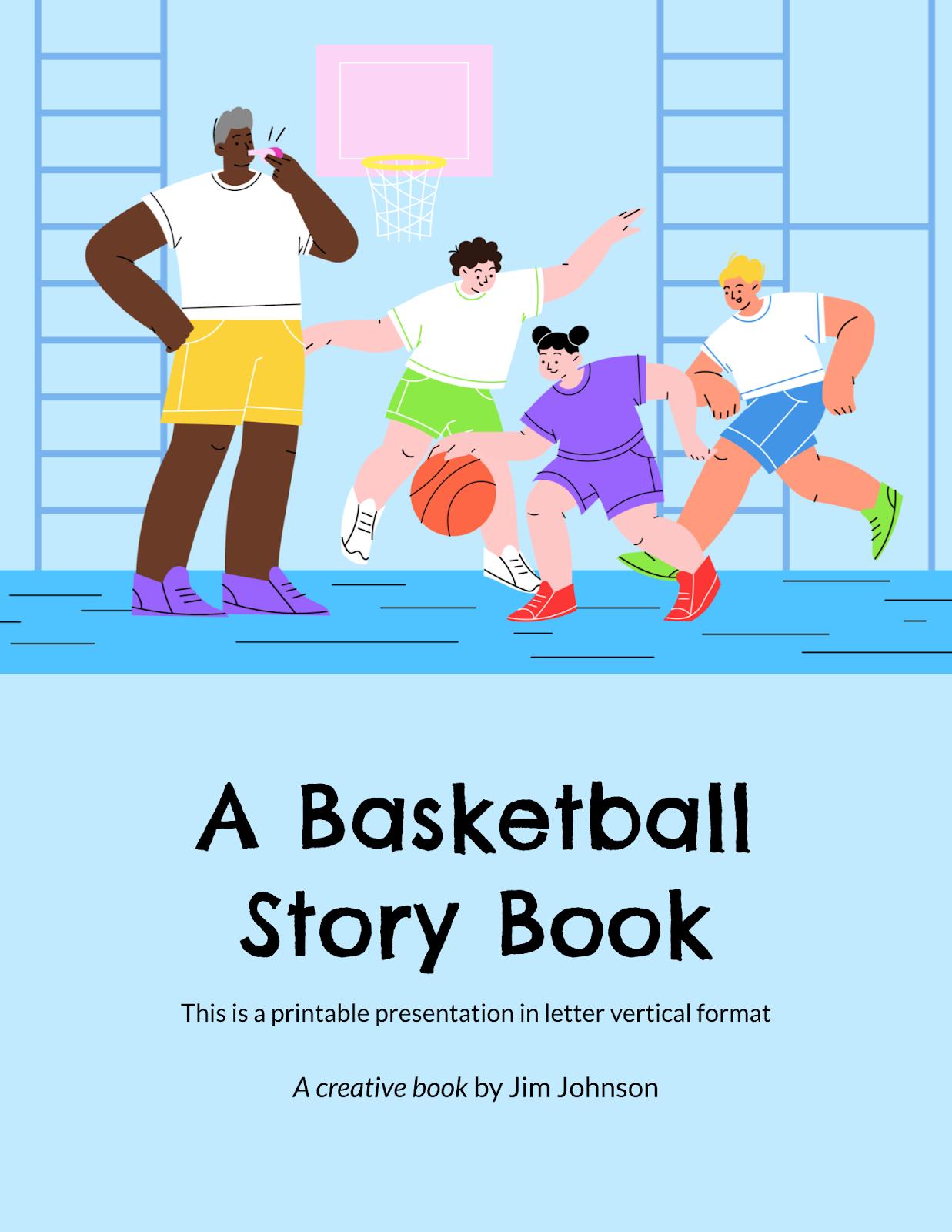 A Basketball Story Book Presentation
