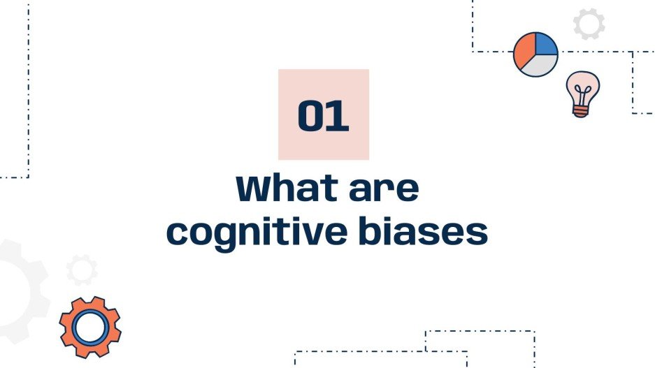 Cognitive Biases and Rational Judgment Presentation