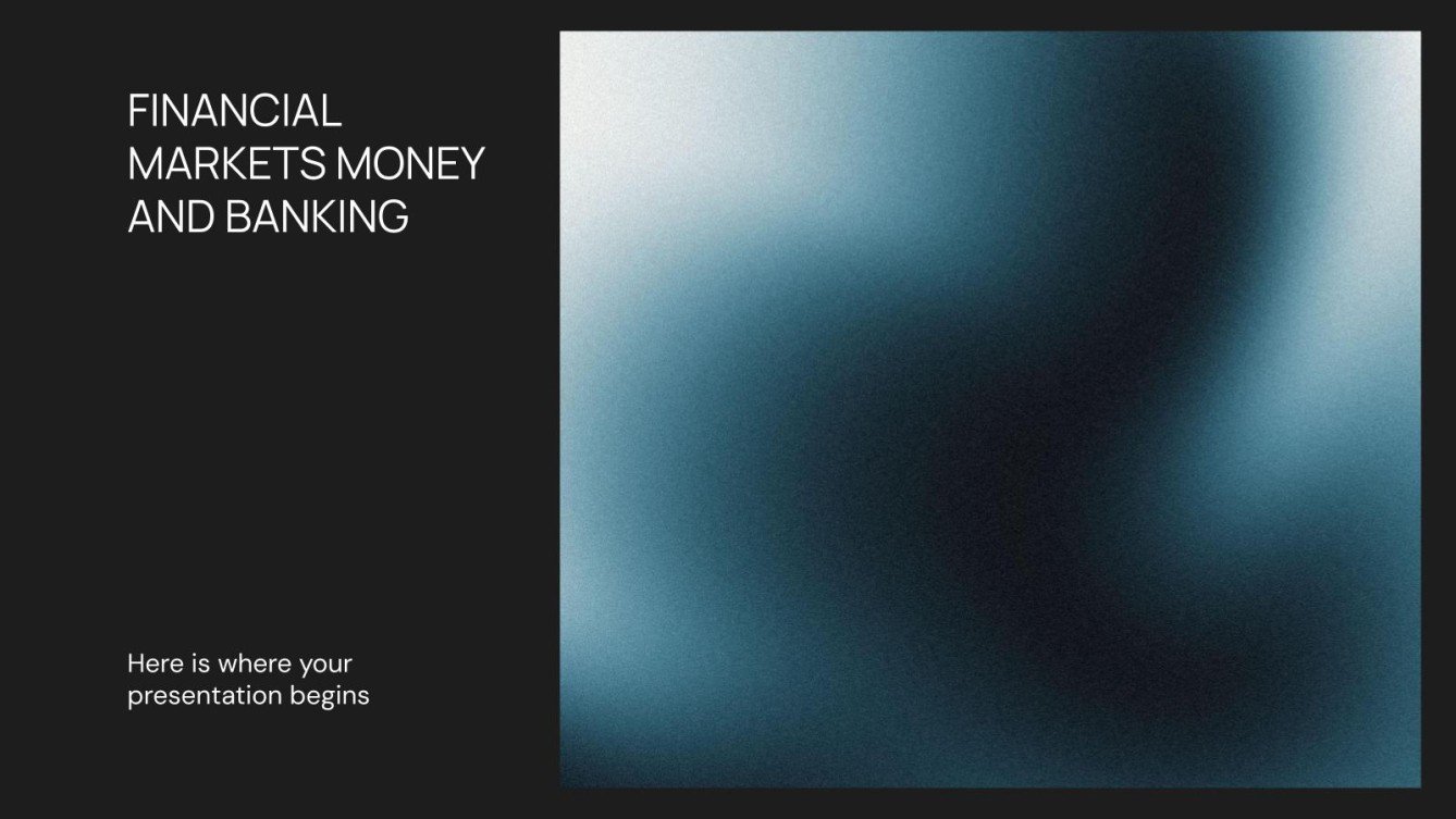 Financial Markets Money and Banking Presentation