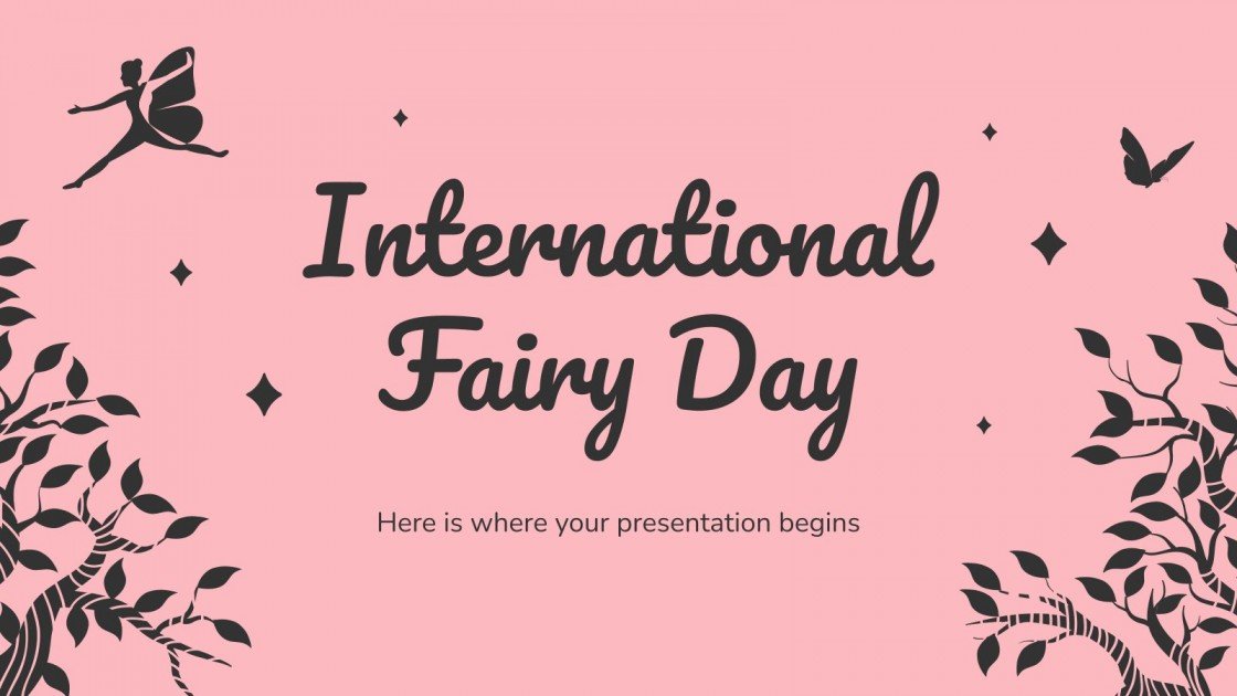 International Fairy Day | Google Slides & PowerPoint Theme