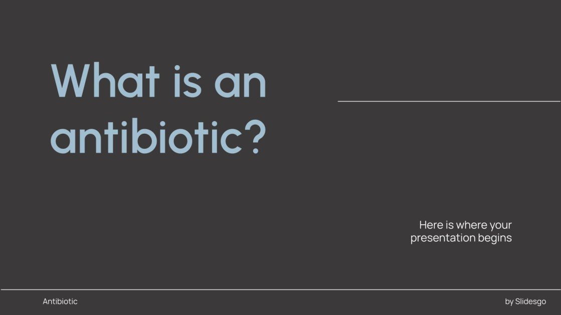What is an Antibiotic? Presentation