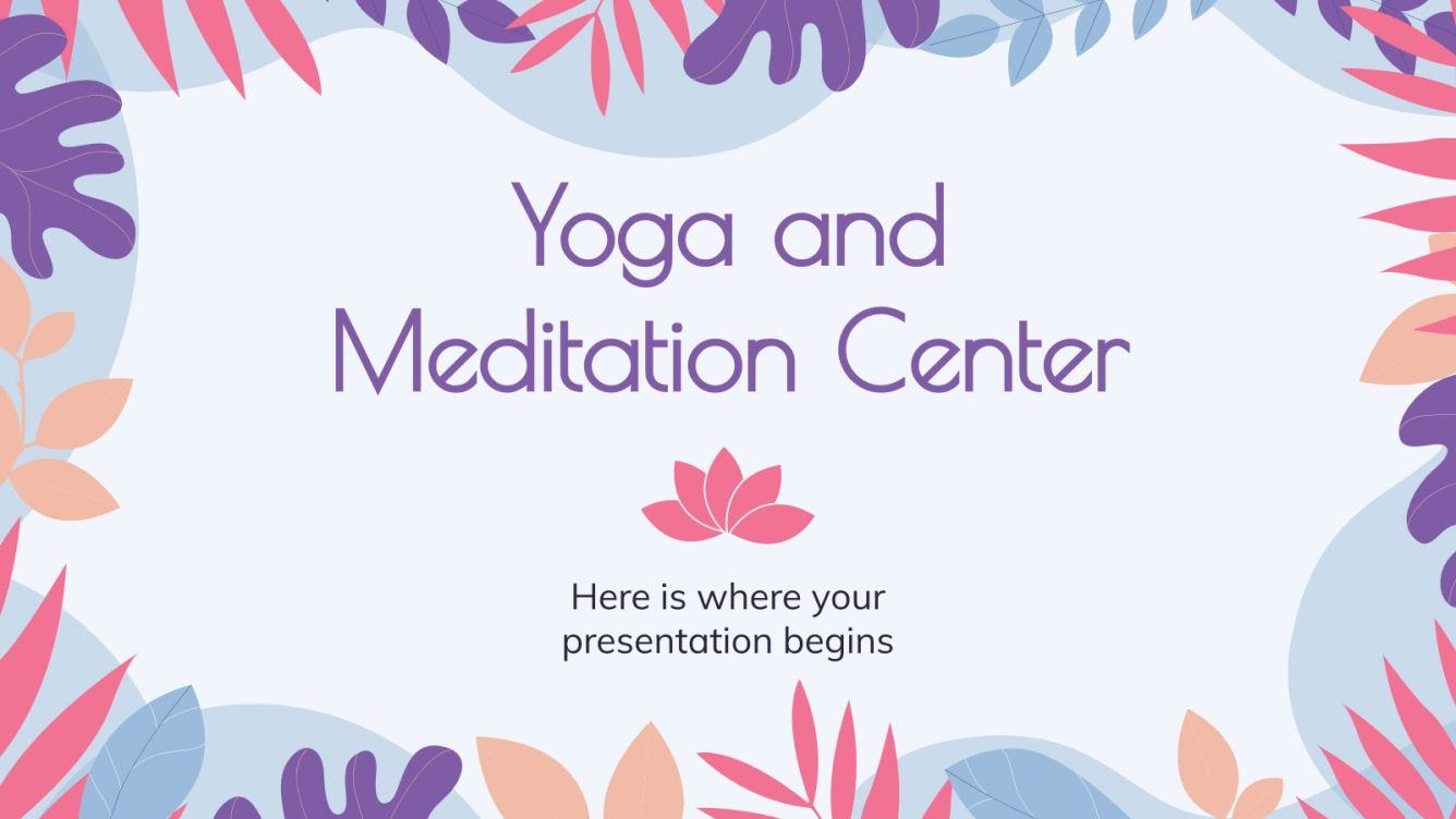 Yoga and Meditation Center Google Slides & PPT Template