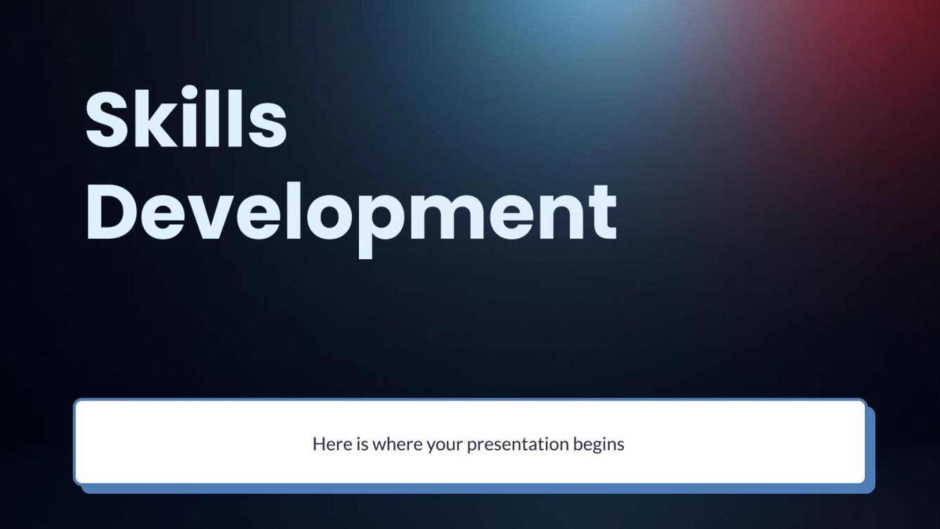 Skills Development Presentation