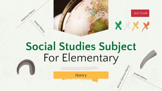 Social Studies for Elementary: History | Google Slides & PPT