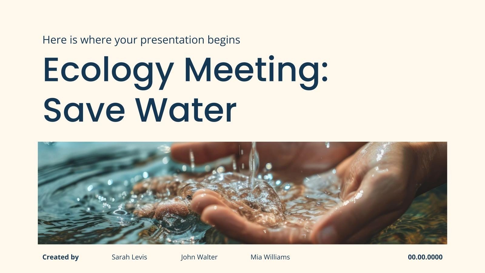 Ecology Meeting: Save Water Presentation