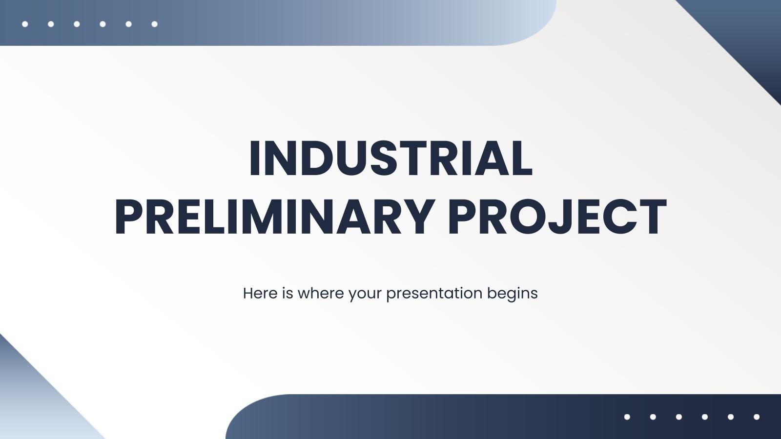 Industrial Preliminary Project Presentation