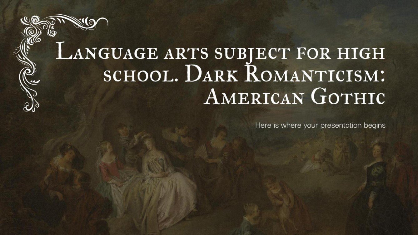 High School: Dark Romanticism: American Gothic | Google Slides