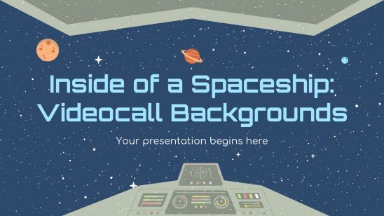 On a Spaceship: Videocall Backgrounds | Google Slides & PPT