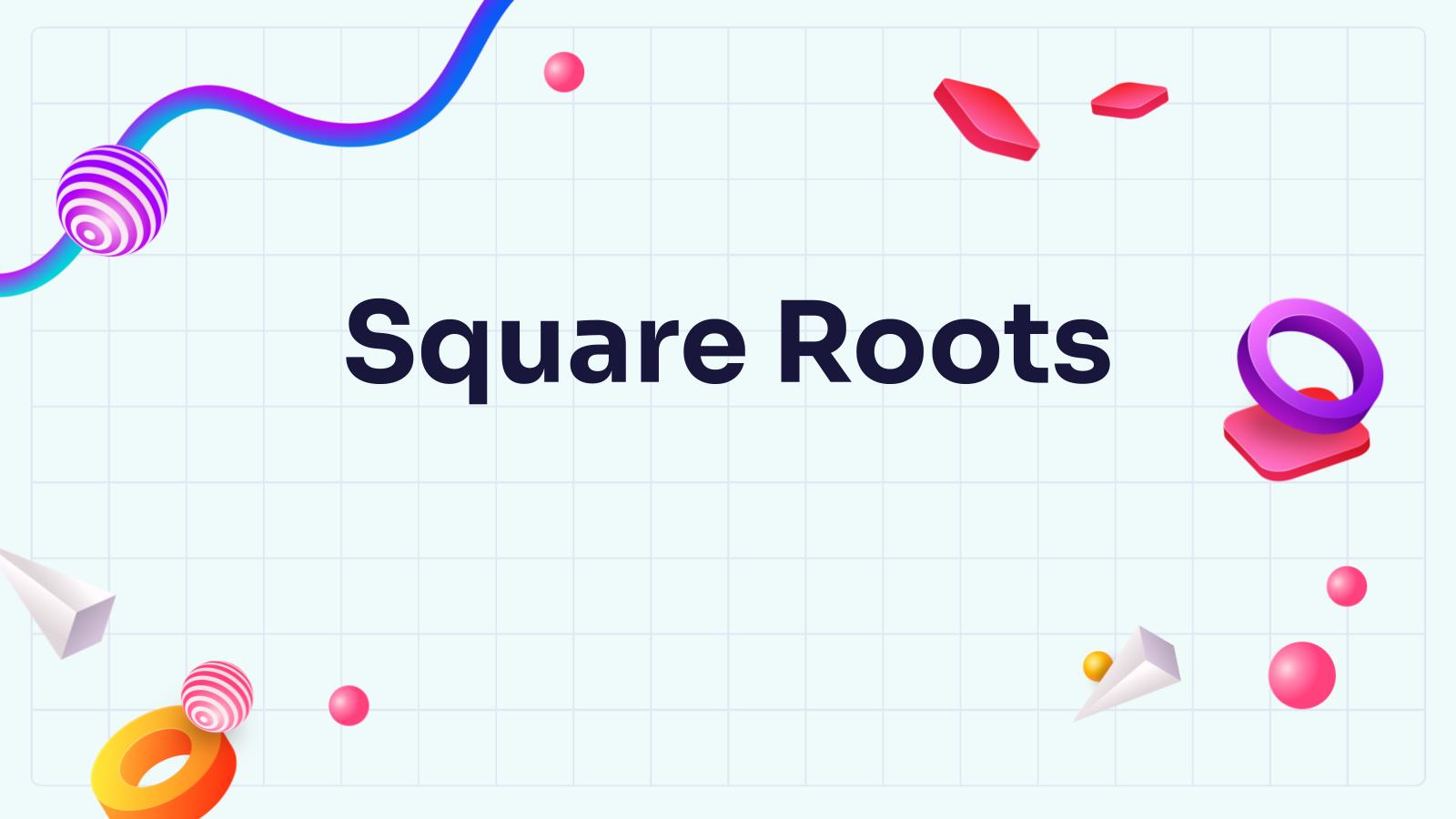 Square Roots Presentation