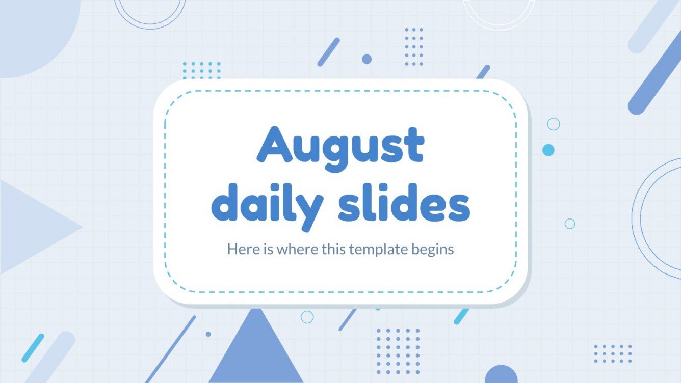 August Daily Slides | Google Slides and PowerPoint template